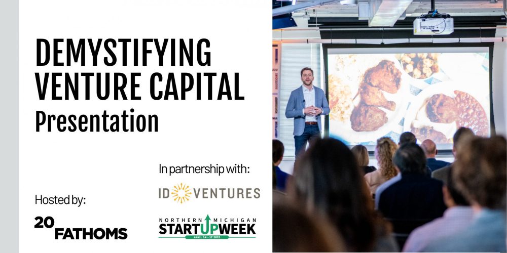 Demystifying Venture Capital, presented by ID Ventures - 20Fathoms